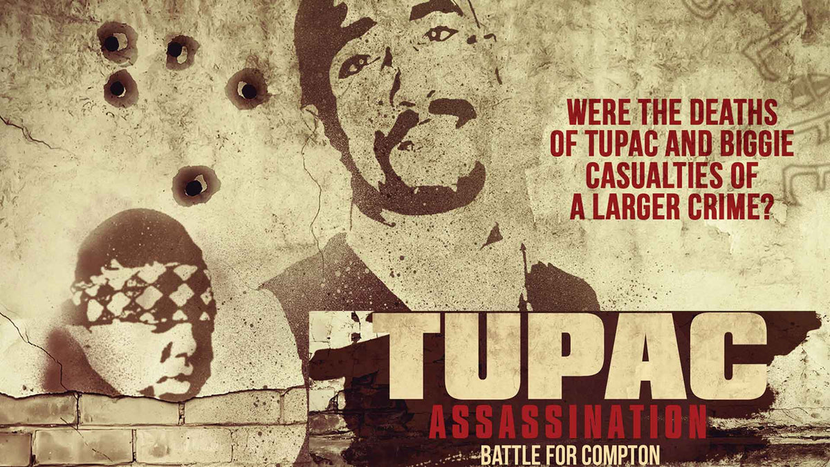 TUPAC - ASSASSINATION: BATTLE FOR COMPTON (2017) – West Coast Buried ...