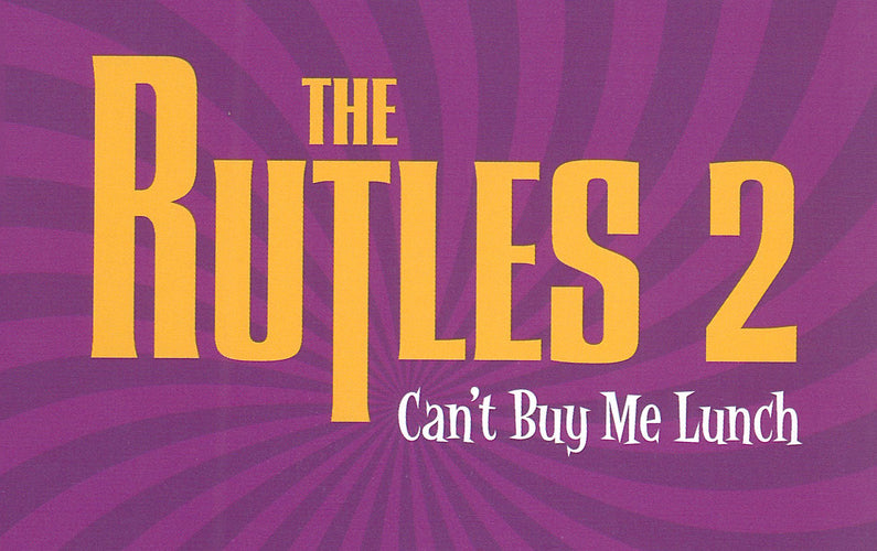 THE RUTLES 2: CAN'T BUY ME LUNCH (2002) – West Coast Buried Treasure